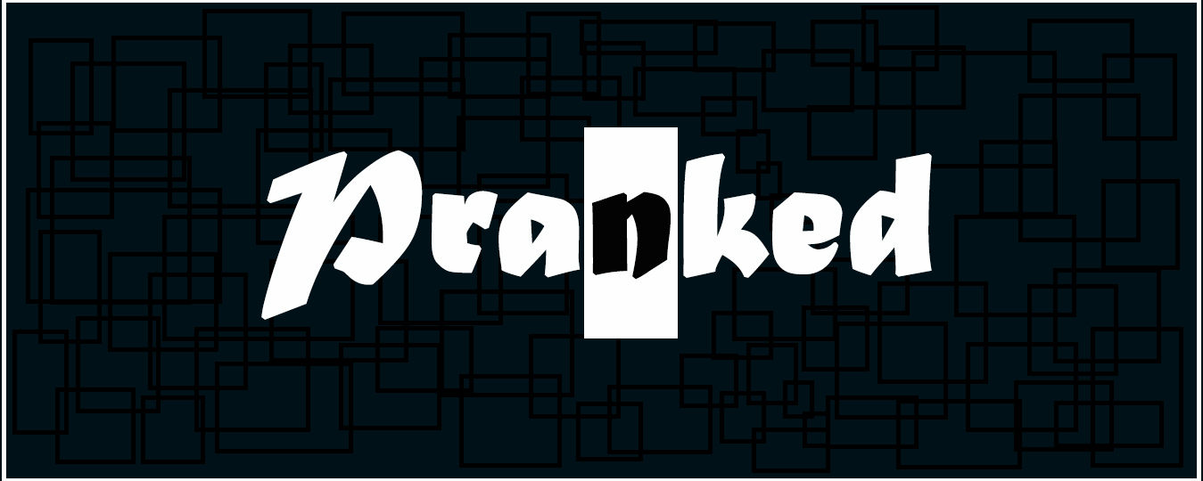 Short Story: Pranked — Curious Halt